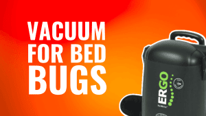 Best Vacuum For Bed Bugs In 2023 - Robot Chores