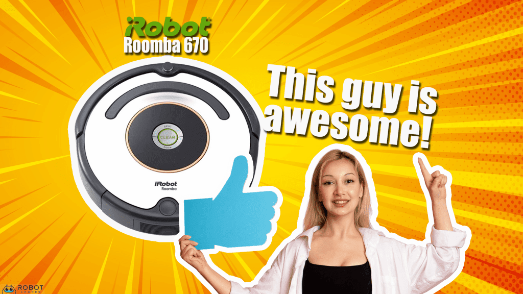 Roomba 670 Review: Is it Worth the Investment? - Robot Chores