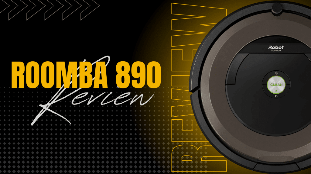 Roomba 890 Review: Is It Worth Your Money? - Robot Chores