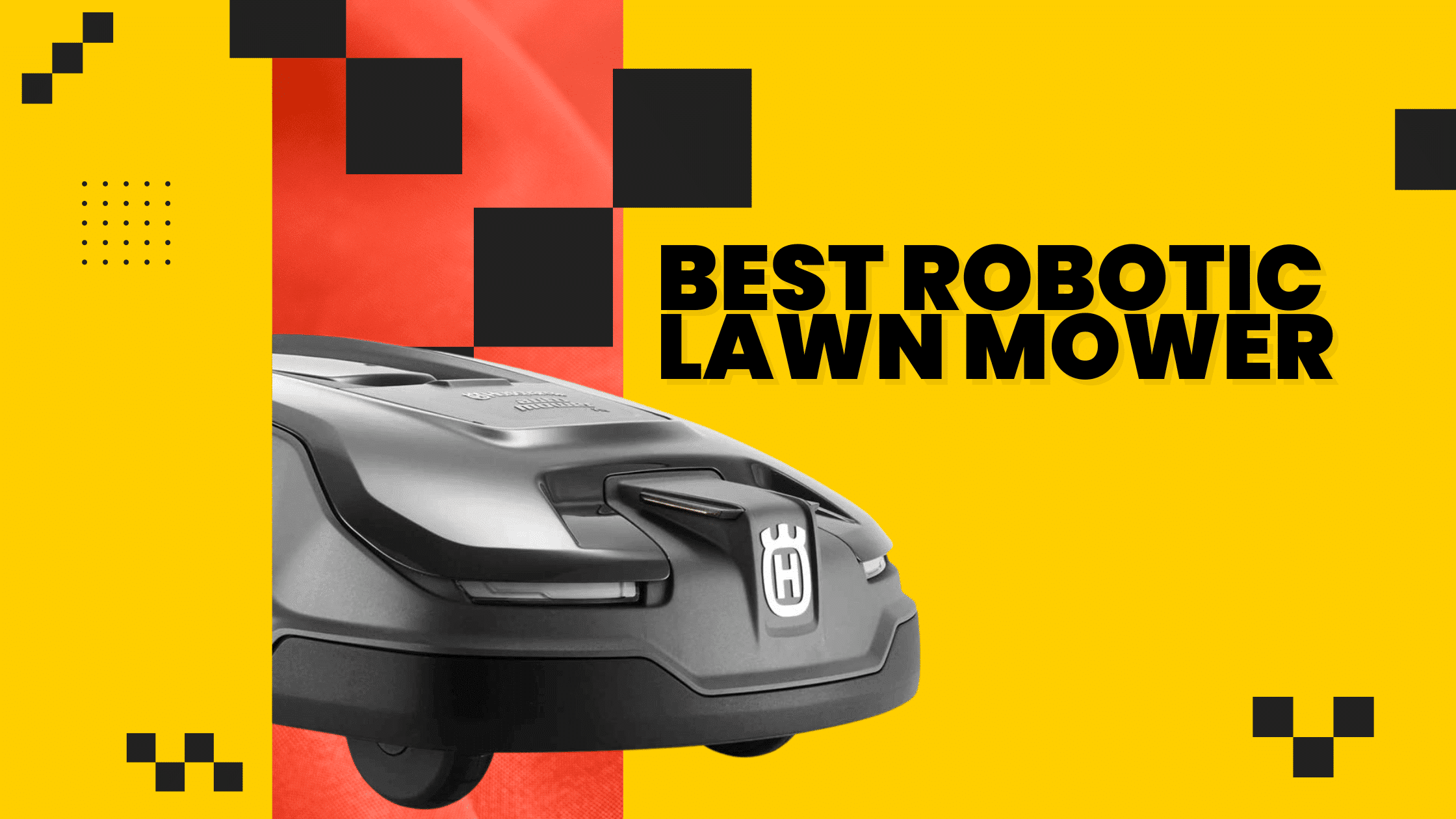 Best Robotic Lawn Mower: Top Picks and Expert Reviews [2023] - Robot Chores