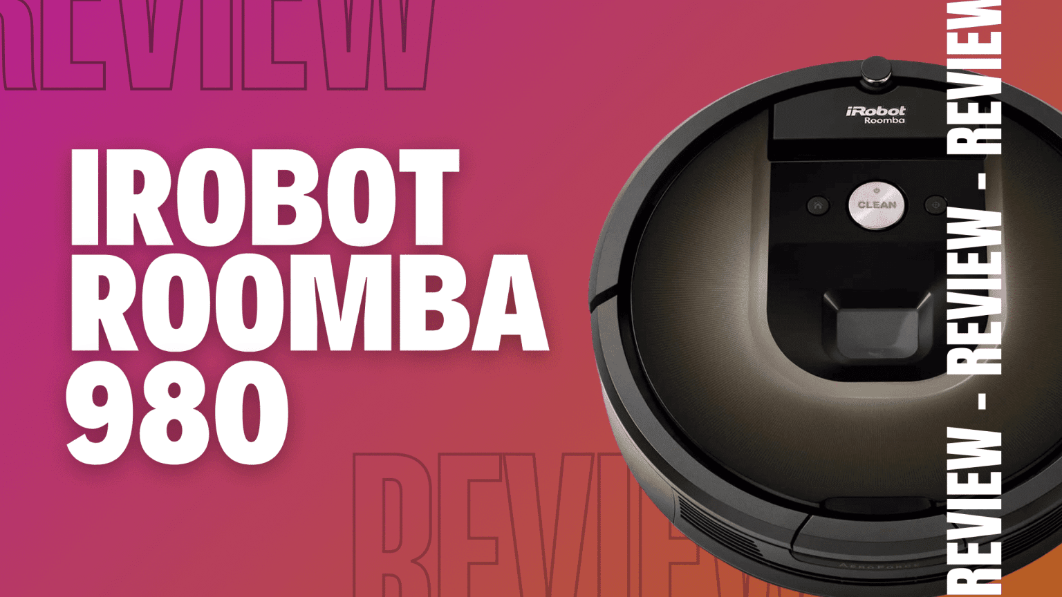iRobot Roomba 980 Review: Is It Really Worth It? - Robot Chores